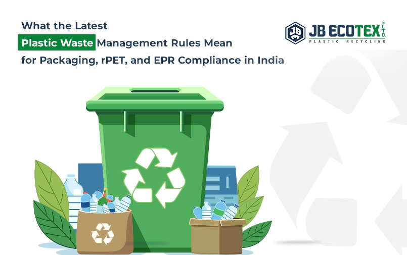 Plastic Waste Management Rules: April 2026 Update